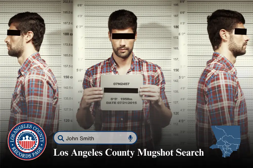 Execute a Free Los Angeles County Mugshot Search: View Photos